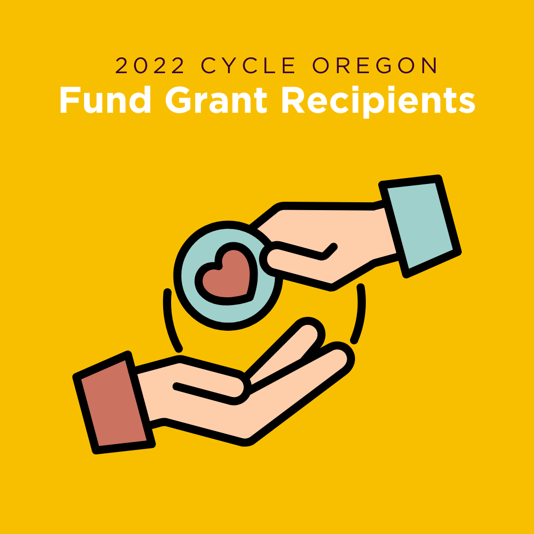 2022 Cycle Oregon Fund Grant Recipients – Cycle Oregon